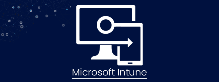 What Is Microsoft Intune? Complete Guide to Features & Benefits