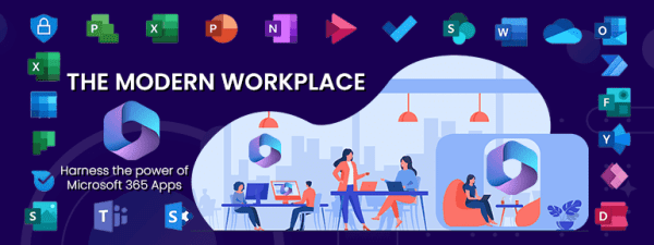 The Modern Workplace: Leveraging the power of Microsoft 365 Apps - TECHOM Systems