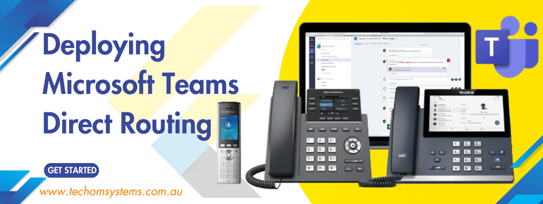 How to Deploy Microsoft Teams Direct Routing