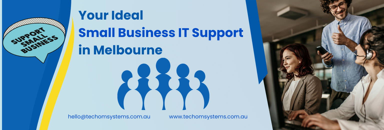 Looking For Ideal Small Business IT Solutions in Melbourne?