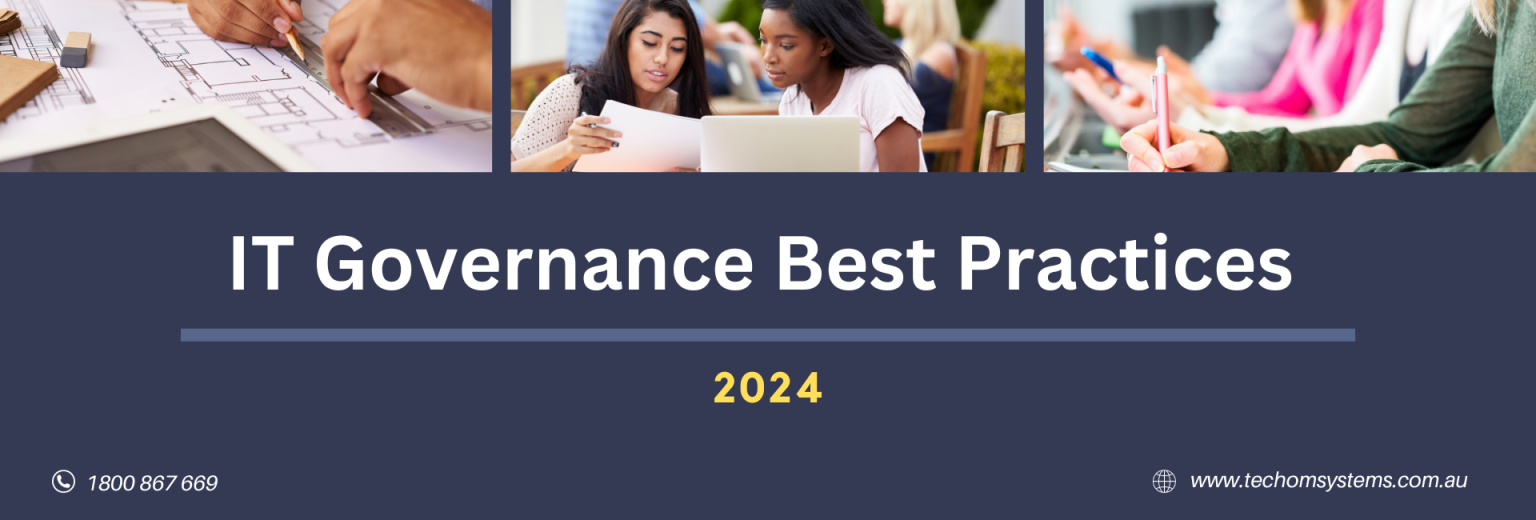 Top 8 IT Governance Best Practices in 2024