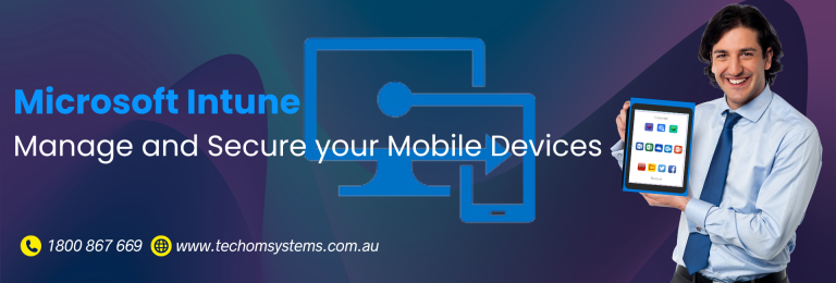 Manage and Secure Your Mobile Devices with Microsoft Intun