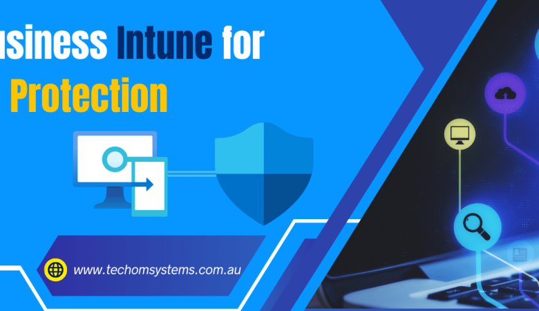 Microsoft Intune Archives - TECHOM Systems
