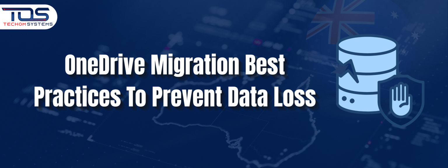 The best approaches for an excellent OneDrive migration - TECHOM Systems