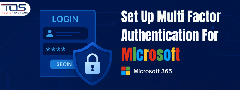 Set Up Multi Factor Authentication For Microsoft 365